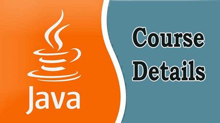 JAVA Course Details Eligibility Requirement Duration Course Fee