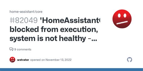 Homeassistantcoreupdate Blocked From Execution System Is Not