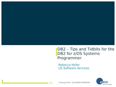ppt db2 tips and tidbits for the db2 for z os systems programmer