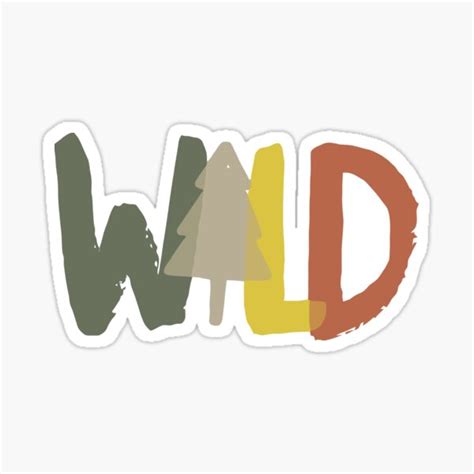 wild sticker for sale by yourgeekside redbubble