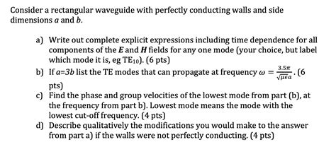 Solved Consider A Rectangular Waveguide With Perfectly Chegg