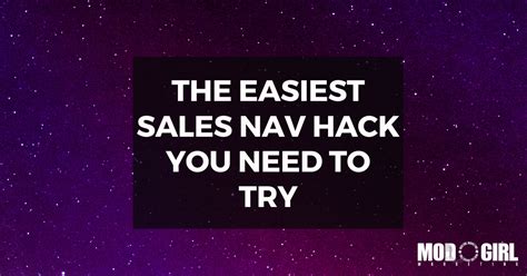 The Easiest Sales Nav Hack You Need To Try