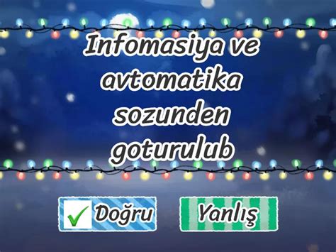 Informatika Nedir True Or False
