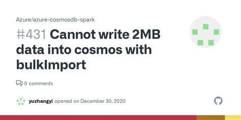 cannot write 2mb data into cosmos with bulkimport · issue 431 · azure azure cosmosdb spark · github