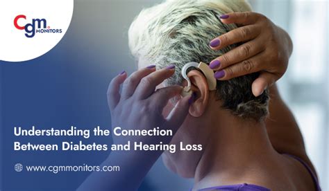 Understanding The Connection Between Diabetes And Hearing Loss
