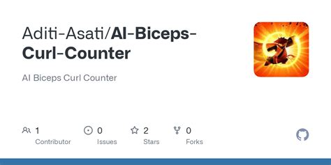GitHub Aditi Asati AI Biceps Curl Counter AI Biceps Curl Counter