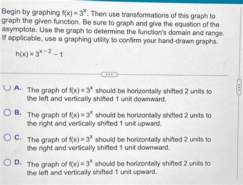 Solved Begin By Graphing Fx3x Then Use Transformations