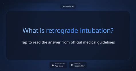 What Is Retrograde Intubation