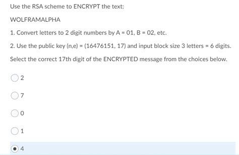 Solved Use The Rsa Scheme To Encrypt The Text Wolframalpha