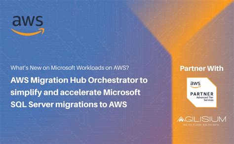 Agilisium Consulting On Linkedin Using Aws Migration Hub Orchestrator To Simplify And