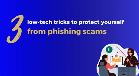 How To Protect Yourself From Phishing Scams Ankh For Technology Services