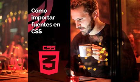 Importar Fuentes En Css Caronte Web Studio ️