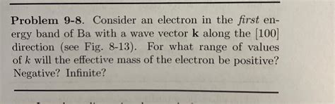 Solved Problem Consider An Electron In The First En Chegg Com