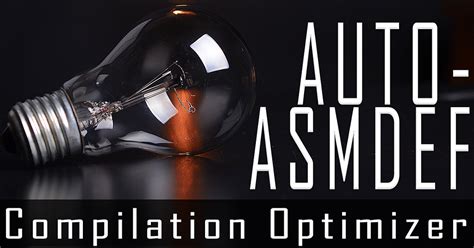 Released Auto Asmdef Single Click Project Wide Assembly Definition