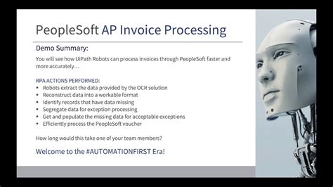Rpa Demo Automating Oracle Peoplesoft Ap Processing With Uipath Youtube