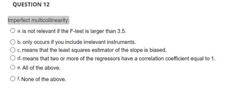 Solved Imperfect Multicollinearity A Is Not Relevant If