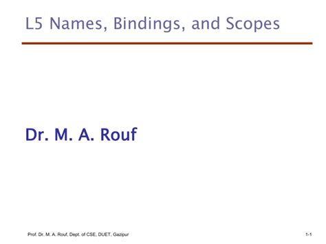 Programming Language Concepts Names Bindings And Scopes