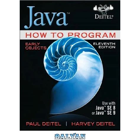 خرید و قیمت دانلود کتاب Java How To Program Early Objects ترب