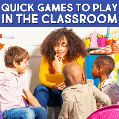 Mit Bildern Erkunden29 Quick Games To Play In The Classroom Bfcmo