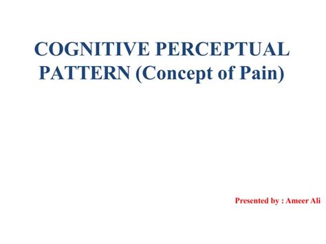 Cognitive Perception Pattern Pptx
