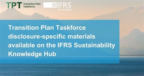 📄 👉🏼 Reminder The Tpt Disclosure Framework Is Now Available On The Ifrss Sustainability