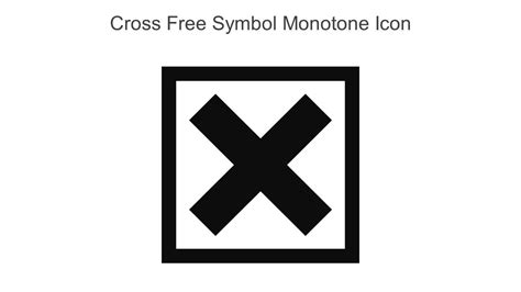 Cross Free Symbol Monotone Icon In Powerpoint Pptx Png And Editable Eps Format Ppt Sample
