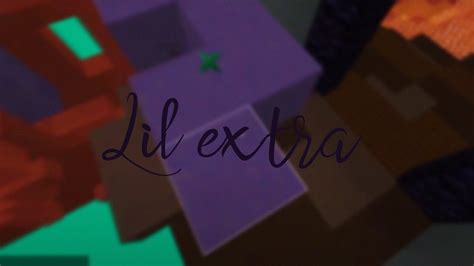 Lil Extra Youtube