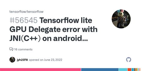 Tensorflow Lite Gpu Delegate Error With Jnic On Android 10api 29