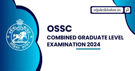 OSSC CGL Recruitment 2024 Apply Online For Combined Graduate Level CGL Posts Under Odisha