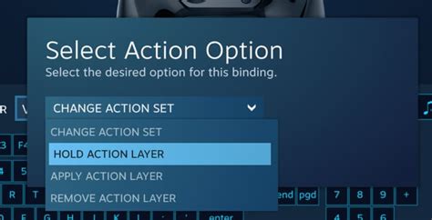 Configuration Hold Action Layer Rsteamcontroller