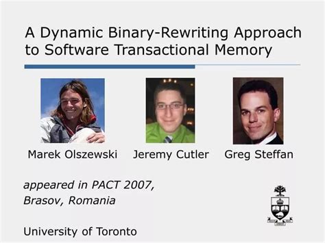Ppt A Dynamic Binary Rewriting Approach To Software Transactional