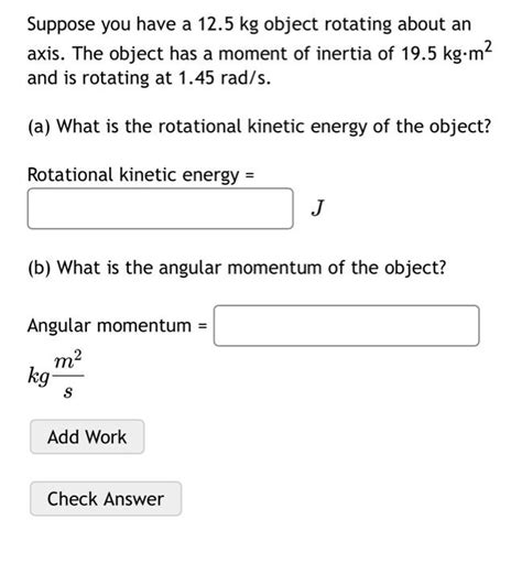Solved B What Is The Angular Momentum Of The Object Chegg