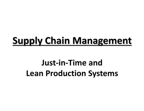 PDF Just In Time And Lean Production Systemsrizkylrs Lecture Ub Ac Id Files Man