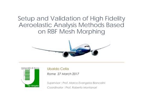 Setup And Validation Of High Fidelity Aeroelastic Analysis Methods