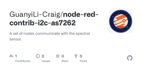 Github Guanyili Craignode Red Contrib I2c As7262 A Set Of Nodes