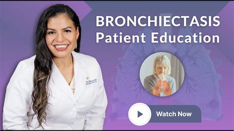 Patient Education Bronchiectasis Causes Symptoms Diagnosis And Treatments Youtube