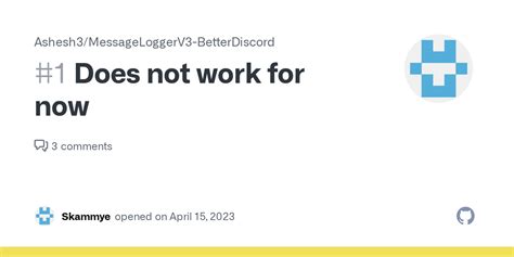 Does Not Work For Now · Issue 1 · Ashesh3messageloggerv3 Betterdiscord · Github
