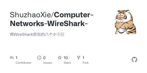 Github Shuzhaoxiecomputer Networks Wireshark 用wireshark抓包的八个小实验