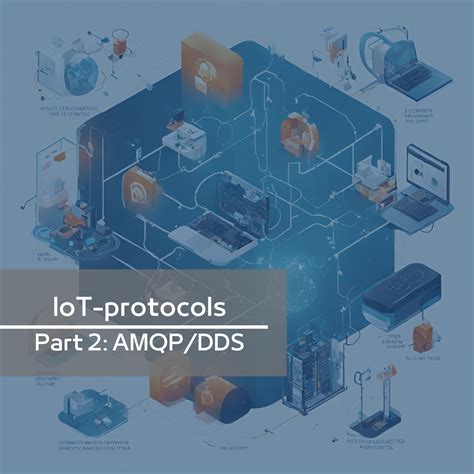 Data Protocols For Iot Part 2 From The World Of Wireless
