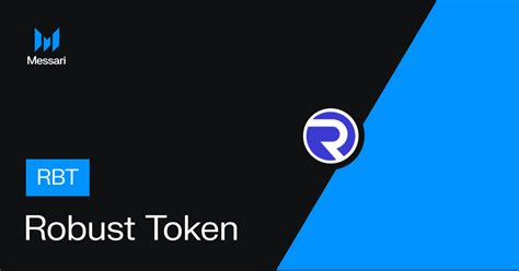 Robust Token Price Rbt To Usd Research News And Fundraising Messari