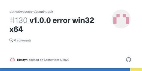 V100 Error Win32 X64 · Issue 130 · Dotnetvscode Dotnet Pack · Github