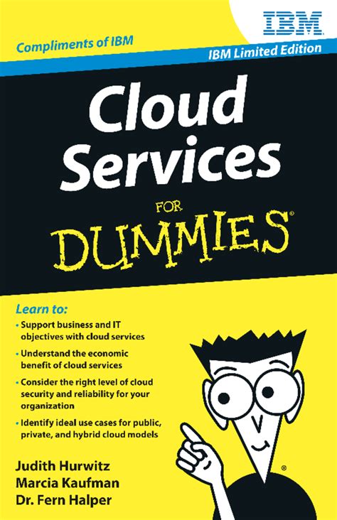 Cloud For Dummies Cloud Computing Cloud Services For Dummies® Ibm Limited Edition Published