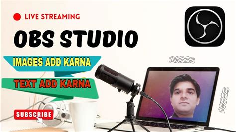 How To Add Images Or Text With OBS Studio OBS STUDIO Mai Images Or Text Use Kaise Karen Obs