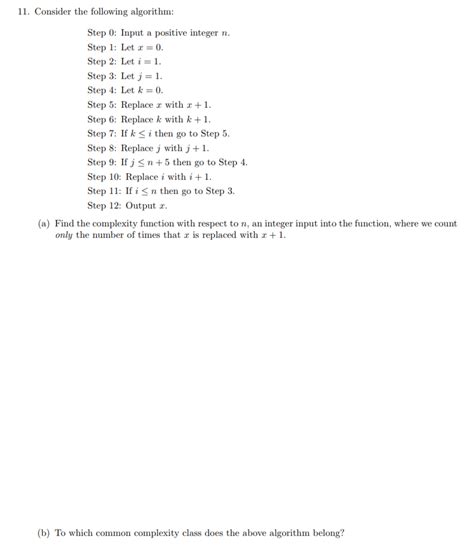 Solved 11 Consider The Following Algorithm Step 0 Input A