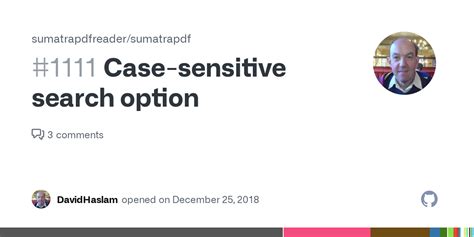 Case Sensitive Search Option · Issue 1111 · Sumatrapdfreadersumatrapdf · Github