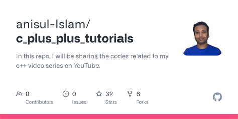 Github Anisul Islamcplusplustutorials In This Repo I Will Be