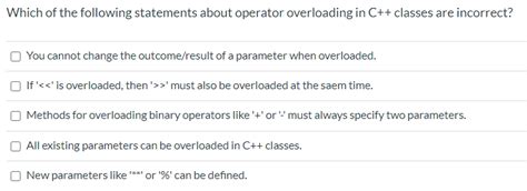 Solved Which Of The Following Statements About Operator Chegg