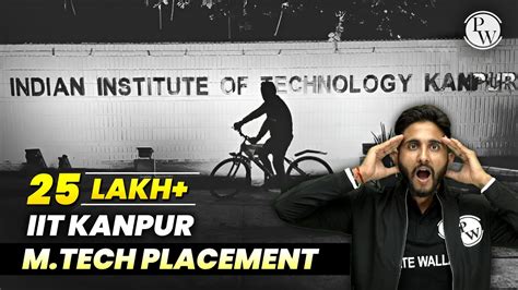25 Lakh Iit Kanpur Mtech Placement Youtube