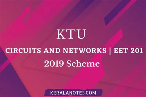 Ktu S3 Circuits And Networks Notes Ee 2019 Scheme Eet201