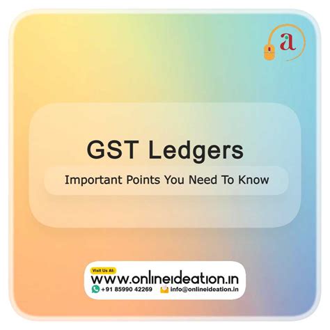 Gst Ledgers Important Points You Need To Know Onlineideation